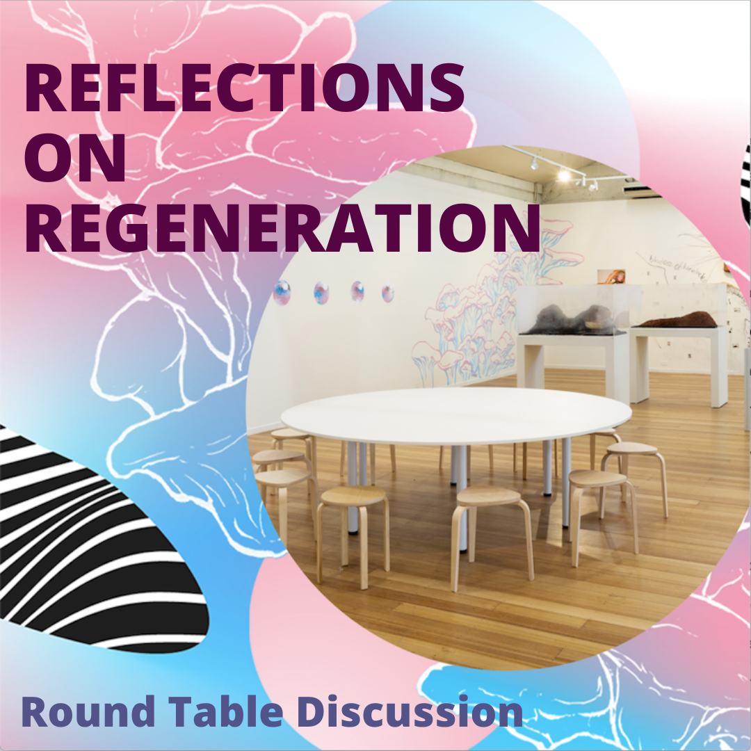 Incinerator Gallery - Reflections on Regeneration - Round Table